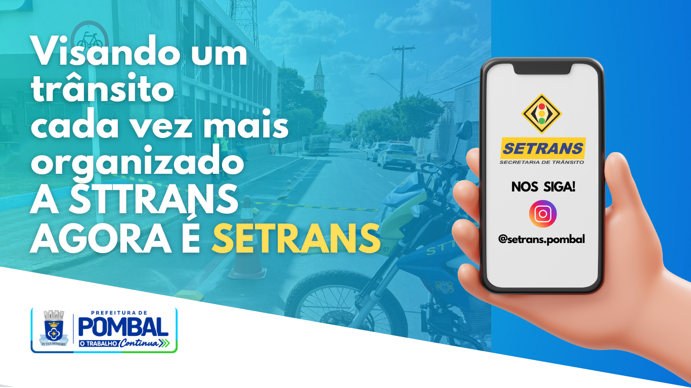 SETRANS – É a Secretaria de Trânsito da cidade; fique por dentro | Portal da Prefeitura ...